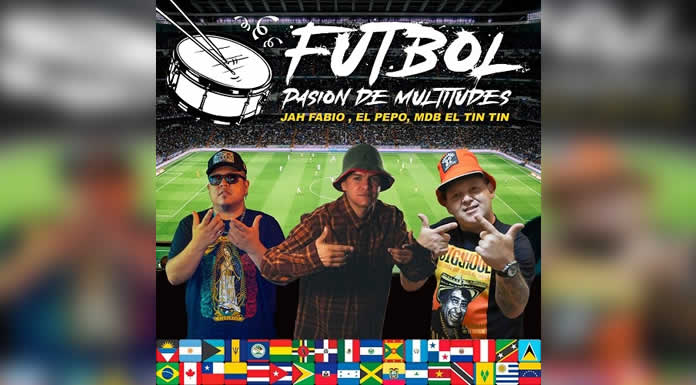 JAH FABIO presenta su nuevo sencillo “FUTBOL, PASIÓN DE MULTITUDES” al ... JAH FABIO presenta su nuevo sencillo “FUTBOL, PASIÓN DE MULTITUDES” al ...